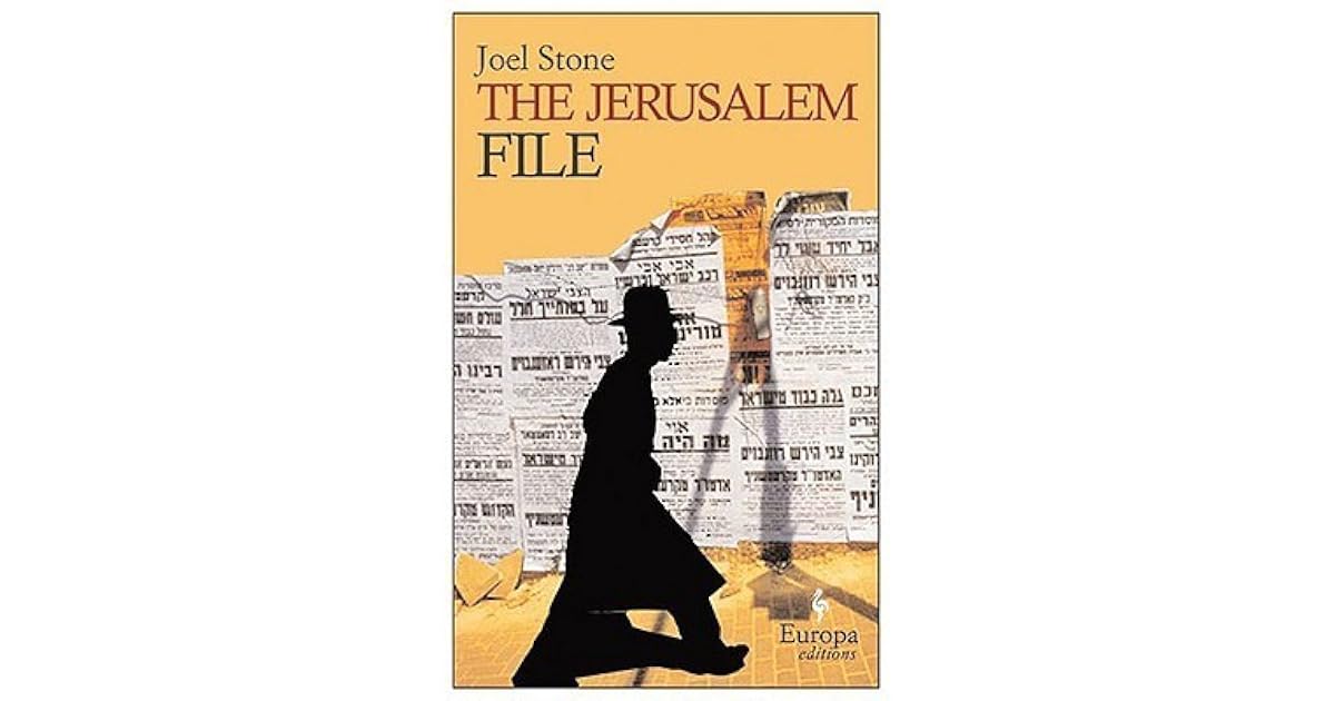 The Jerusalem File by Joel Stone