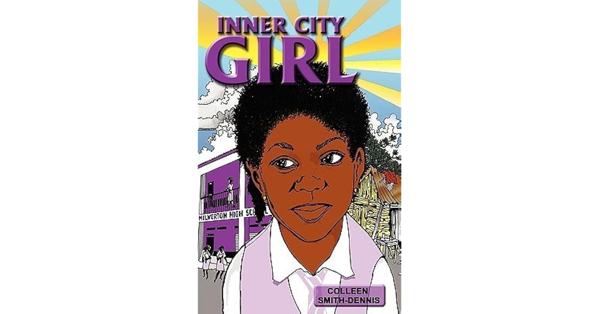 Inner City Girl by Colleen Smith-Dennis