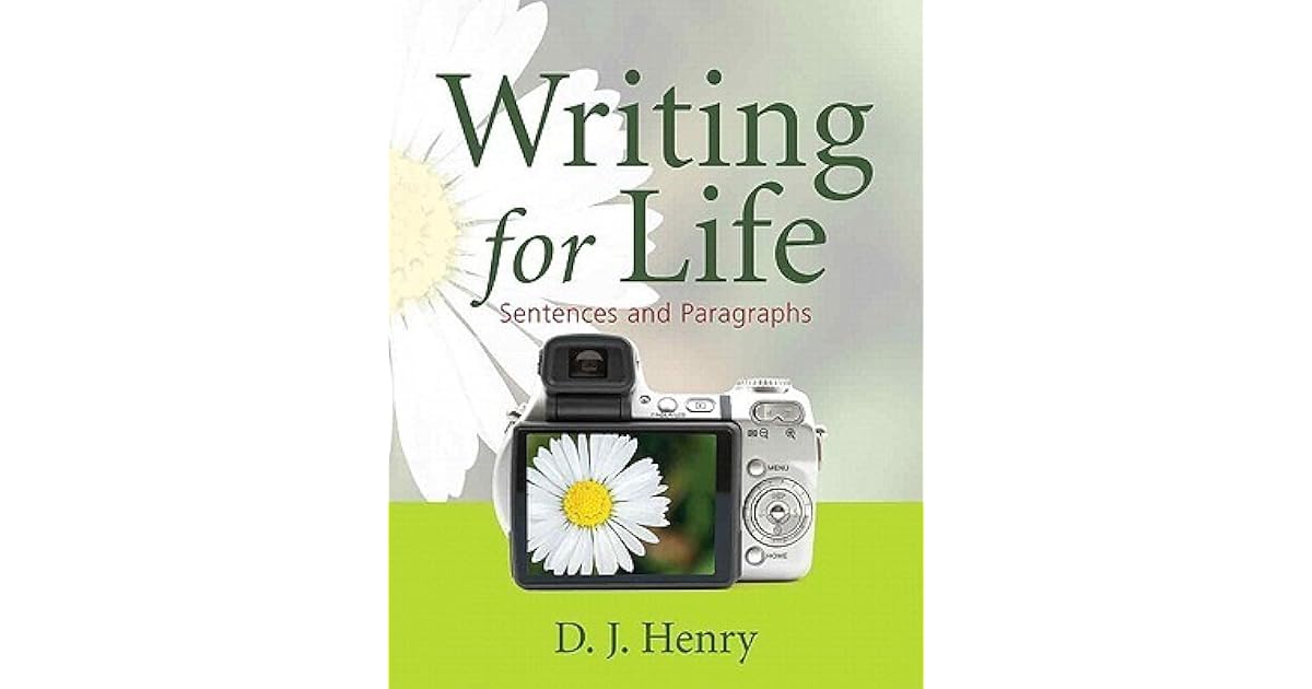 Writing for Life: Sentences and Paragraphs [with MyWritingLab Access ...