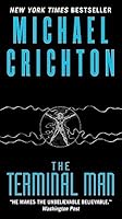 The Terminal Man by Michael Crichton
