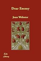 Dear Enemy (Daddy-Long-Legs, #2) by Jean Webster
