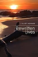 Rewritten by J. Elliot Howard