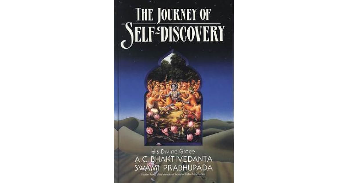 The Journey of Self-Discovery by A.C. Bhaktivedanta Swami Prabhupāda