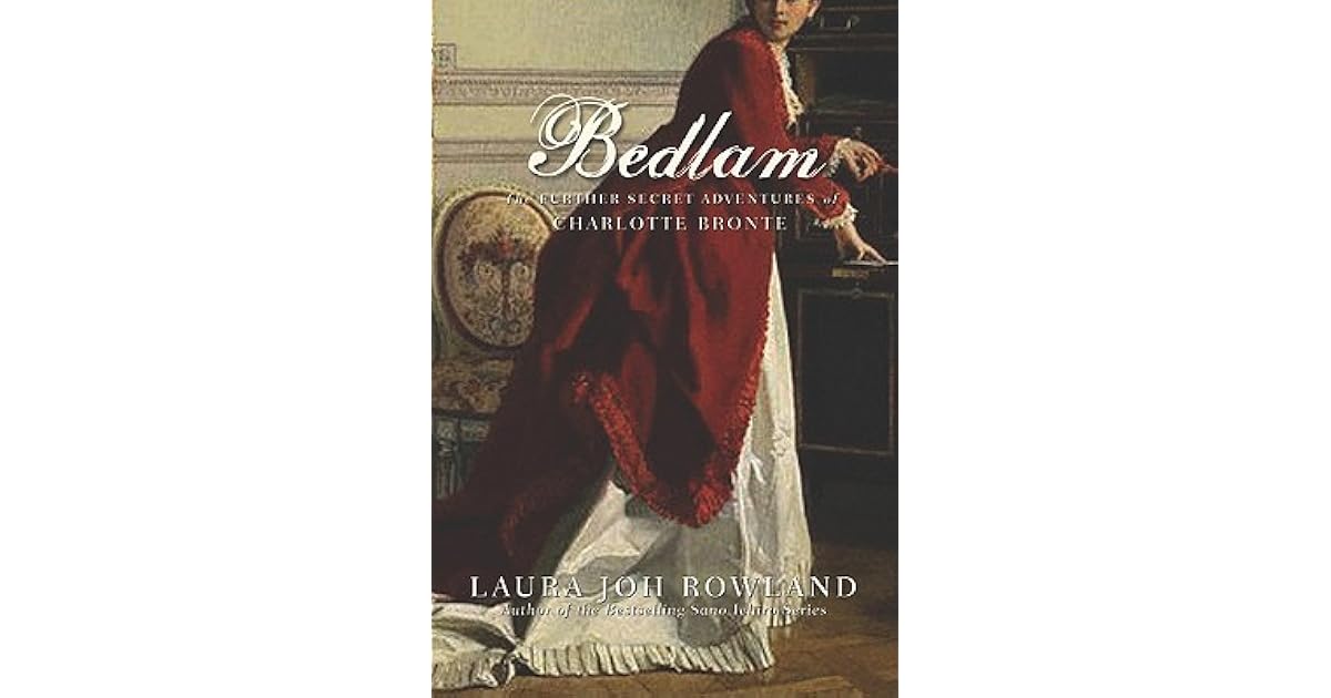 Bedlam by Laura Joh Rowland