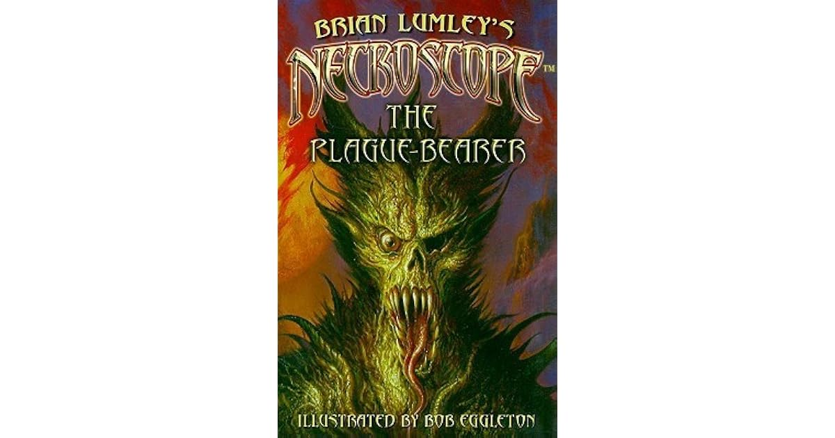 Necroscope: The Plague-Bearer (Necroscope, #15) by Brian Lumley