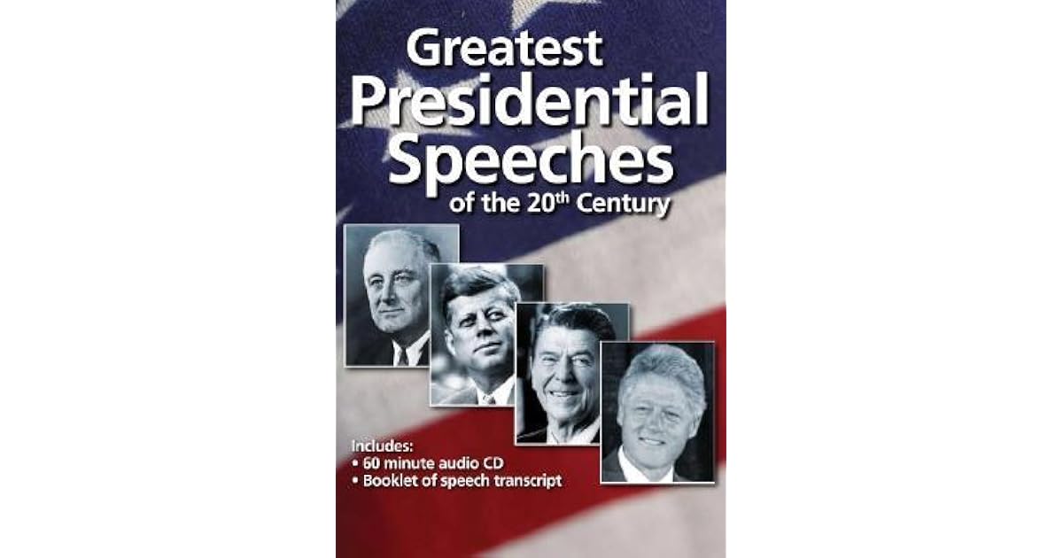 Greatest Presidential Speeches of the 20th Century by Topics Entertainment