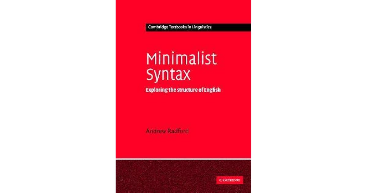 Minimalist Syntax by Andrew Radford