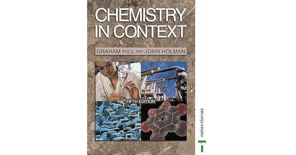 Chemistry in Context by Graham C. Hill