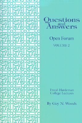 Questions & Answers: Open Forum by Guy N. Woods