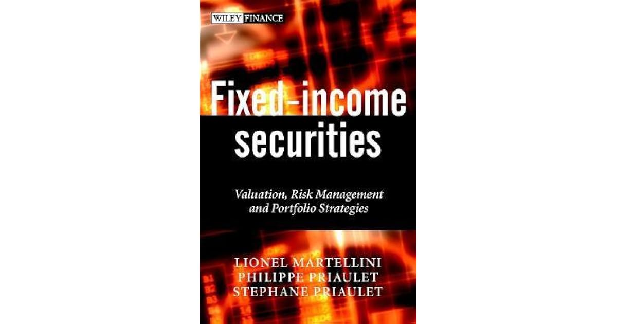 Fixed-Income Securities: Valuation, Risk Management and Portfolio ...