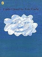 Little Cloud by Eric Carle