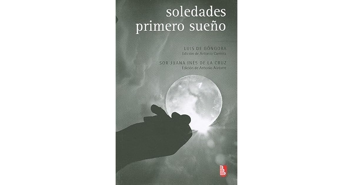 Soledades / Primero Sueño by Luis de Góngora y Argote