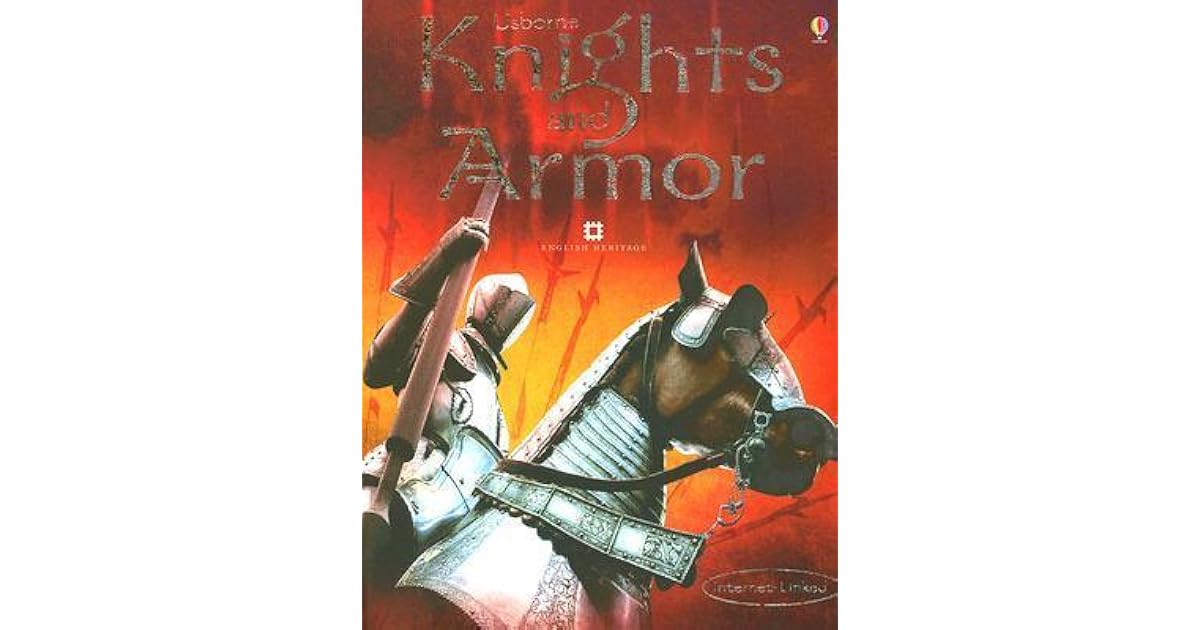 Knights and Armor by Rachel Firth