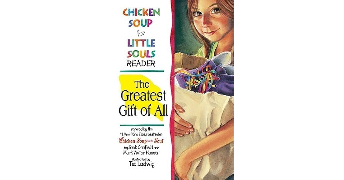Chicken Soup for Little Souls: The Braids Girl by Lisa McCourt