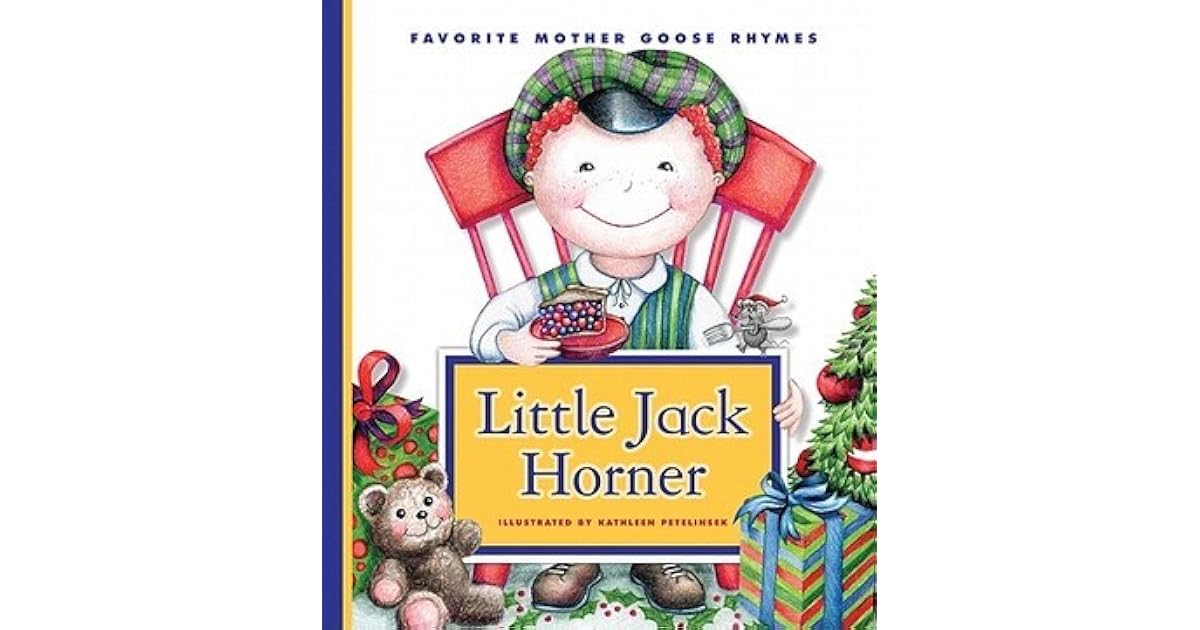 Little Jack Horner by Kathleen Petelinsek