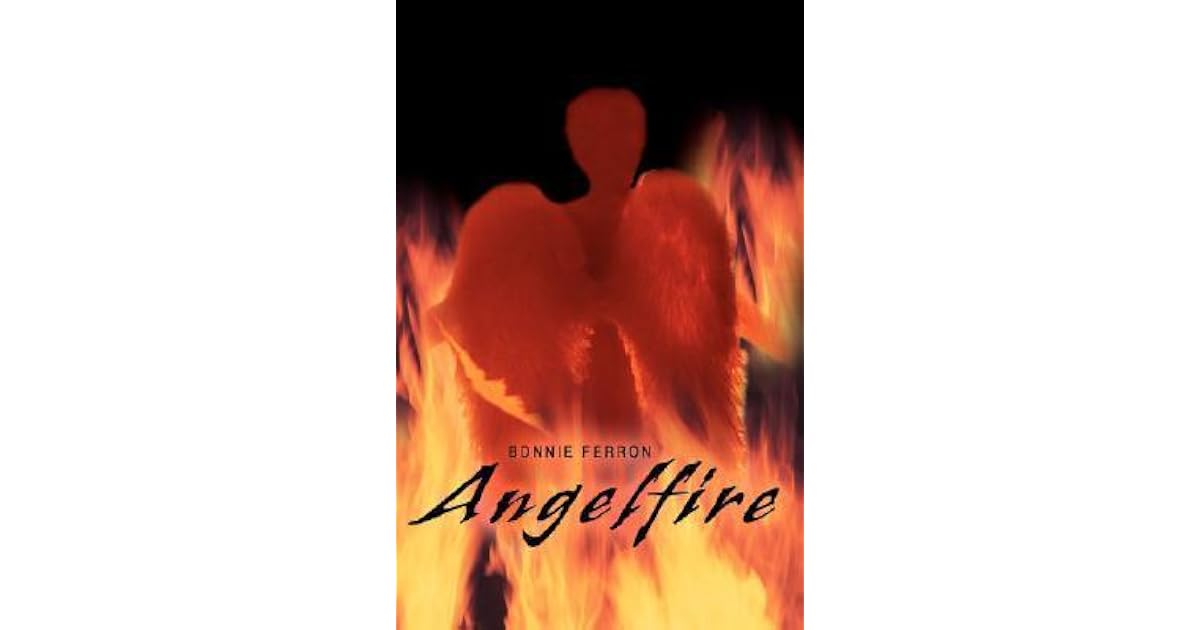Angelfire by Bonnie Ferron