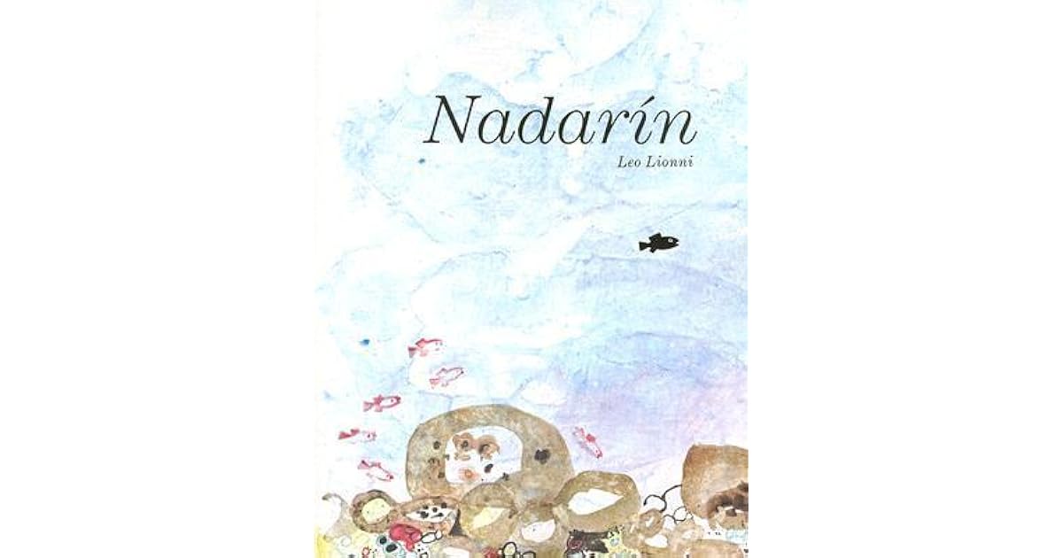 Nadarín by Leo Lionni