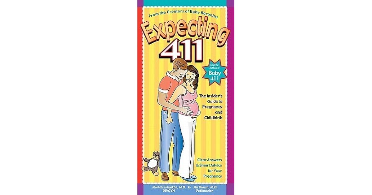 Expecting 411 by Michele Hakakha