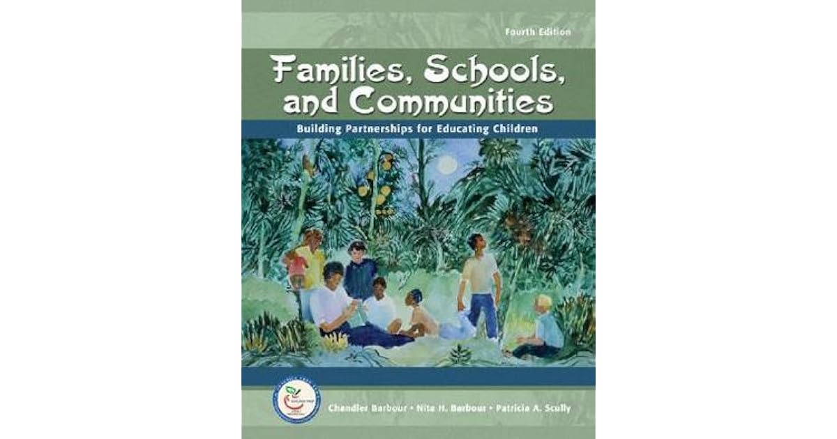 Families, Schools, and Communities: Building Partnerships for Educating ...