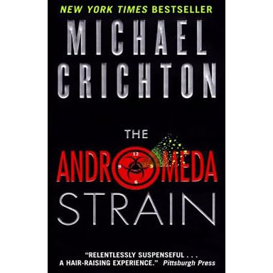 The Andromeda Strain by Michael Crichton — Reviews, Discussion ...