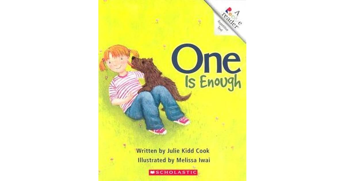 One Is Enough by Julie Kidd Cook