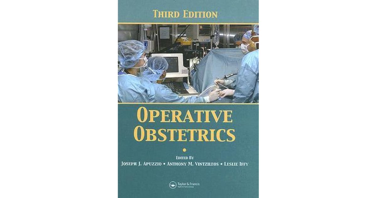 Operative Obstetrics by Joseph J. Apuzzio