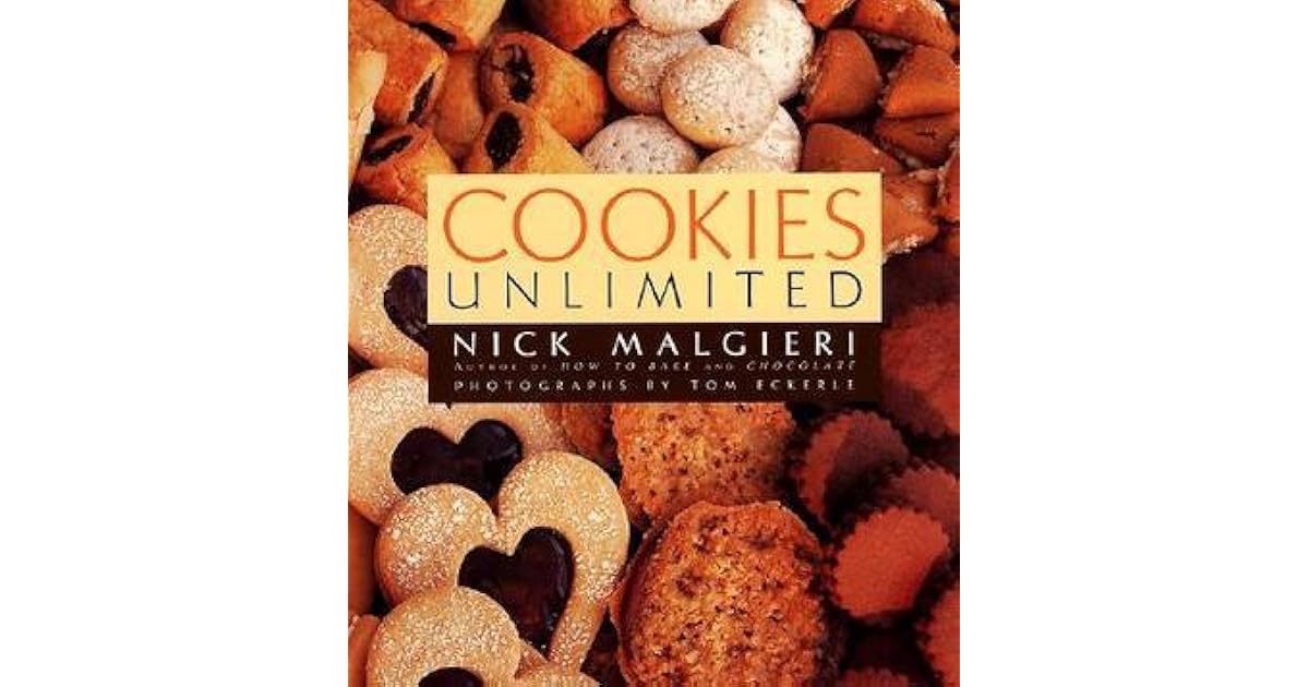 Cookies Unlimited by Nick Malgieri