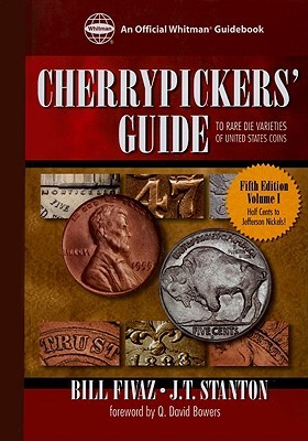 Cherrypickers' Guide to Rare Coins by Bill Fivaz