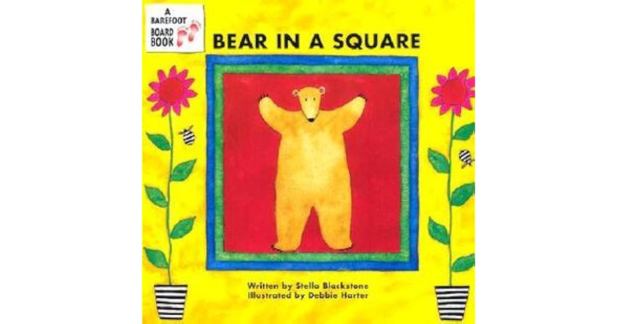 Bear in a Square by Stella Blackstone