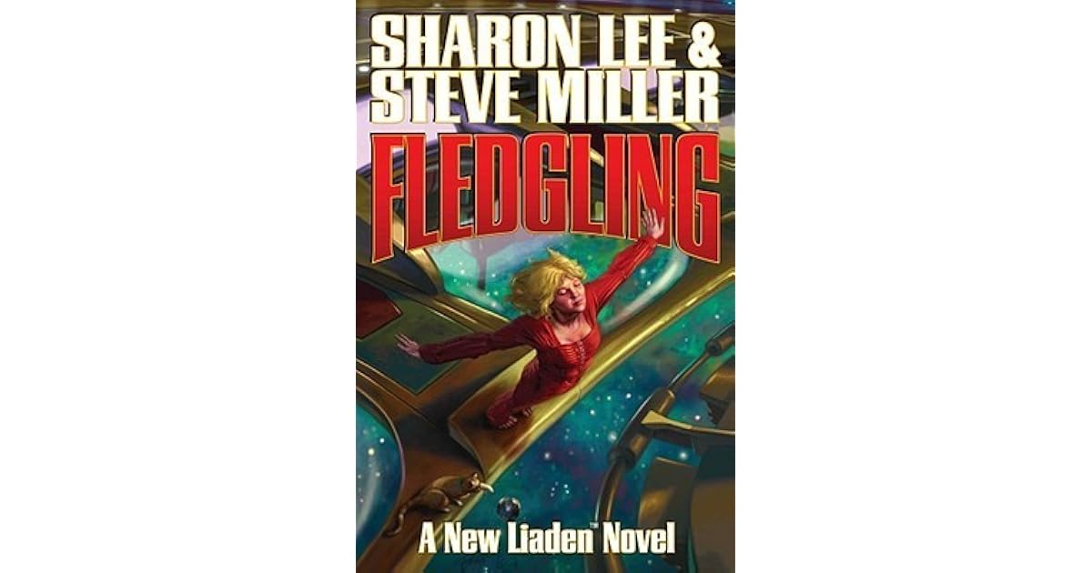 Fledgling (Theo Waitley, #1; Liaden Universe, #12) by Sharon Lee