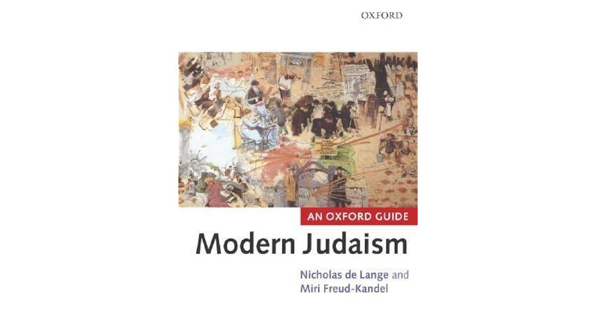 Modern Judaism: An Oxford Guide by Nicholas de Lange