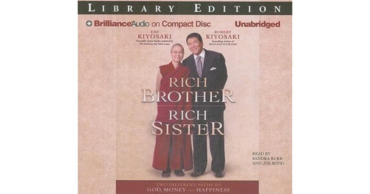 Rich Brother, Rich Sister: Two Different Paths to God, Money and ...
