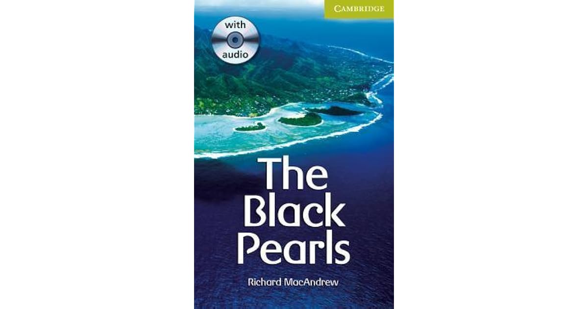 The Black Pearls by Richard MacAndrew