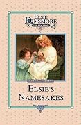 Elsie Dinsmore Series by Martha Finley