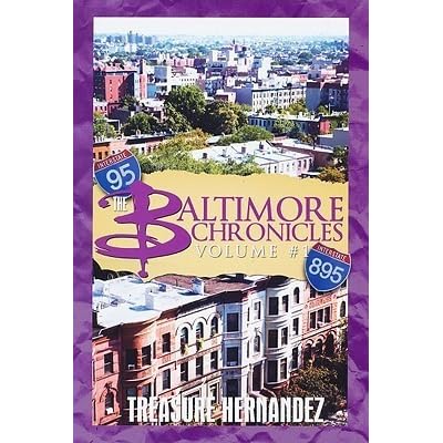Baltimore Chronicles Volume 1 by Treasure Hernandez — Reviews ...