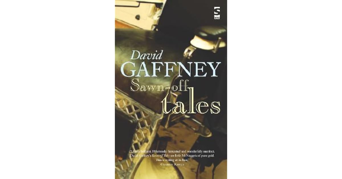 Sawn-Off Tales by David Gaffney