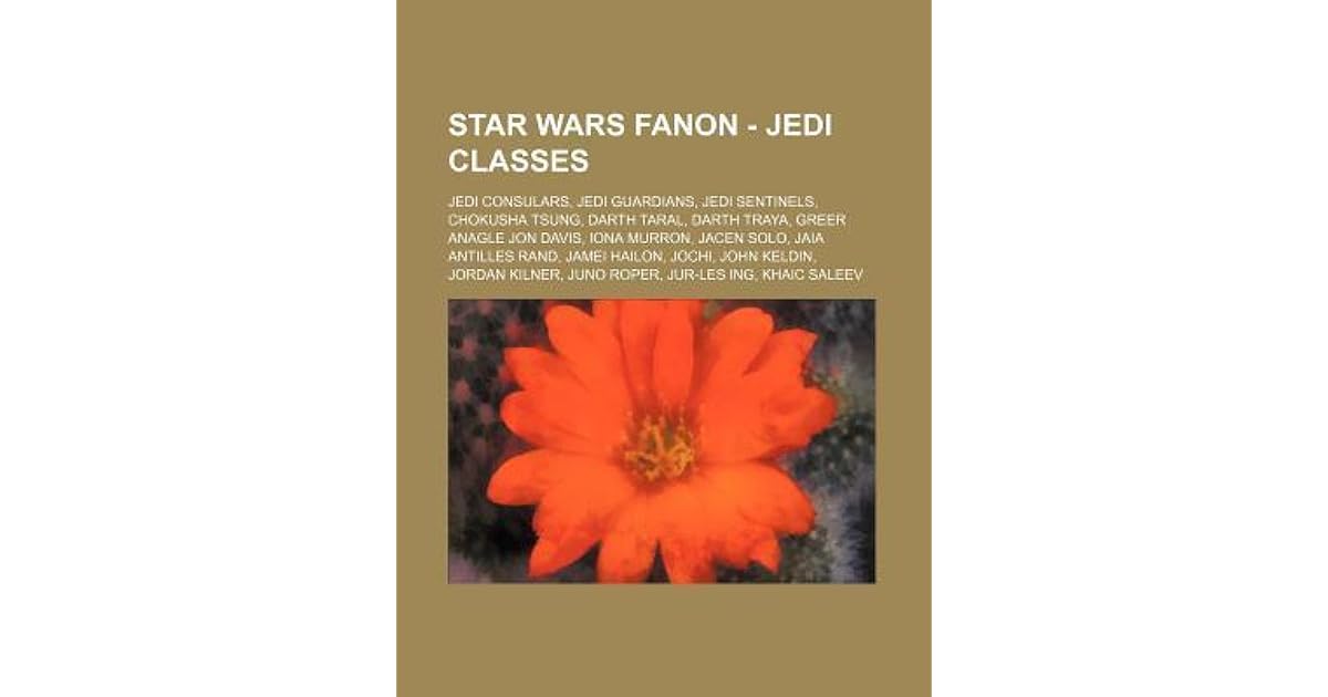 Star Wars Fanon - Jedi Classes: Jedi Consulars, Jedi Guardians, Jedi ...
