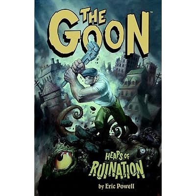 The Goon, Volume 3: Heaps of Ruination by Eric Powell — Reviews ...