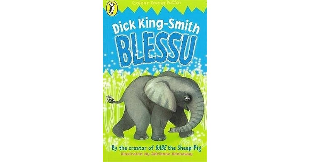 Blessu by Dick King-Smith