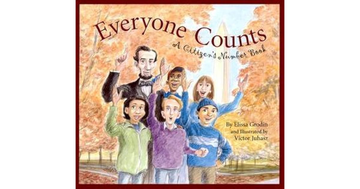 Everyone Counts: A Citizens' Number Book by Elissa D. Grodin