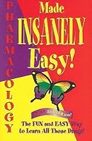 Pharmacology Made Insanely Easy By Loretta Manning