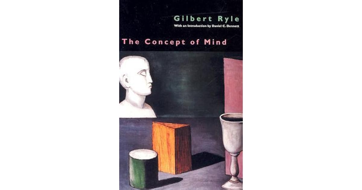 The Concept of Mind by Gilbert Ryle