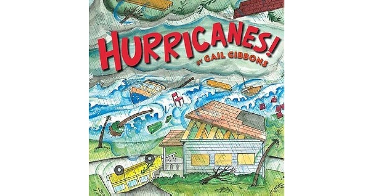 Hurricanes! by Gail Gibbons