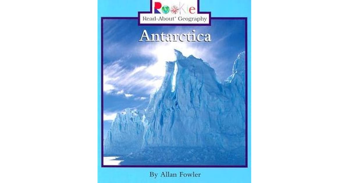Antarctica by Allan Fowler