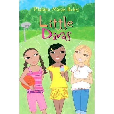 Little Divas by Philana Marie Boles — Reviews, Discussion, Bookclubs, Lists