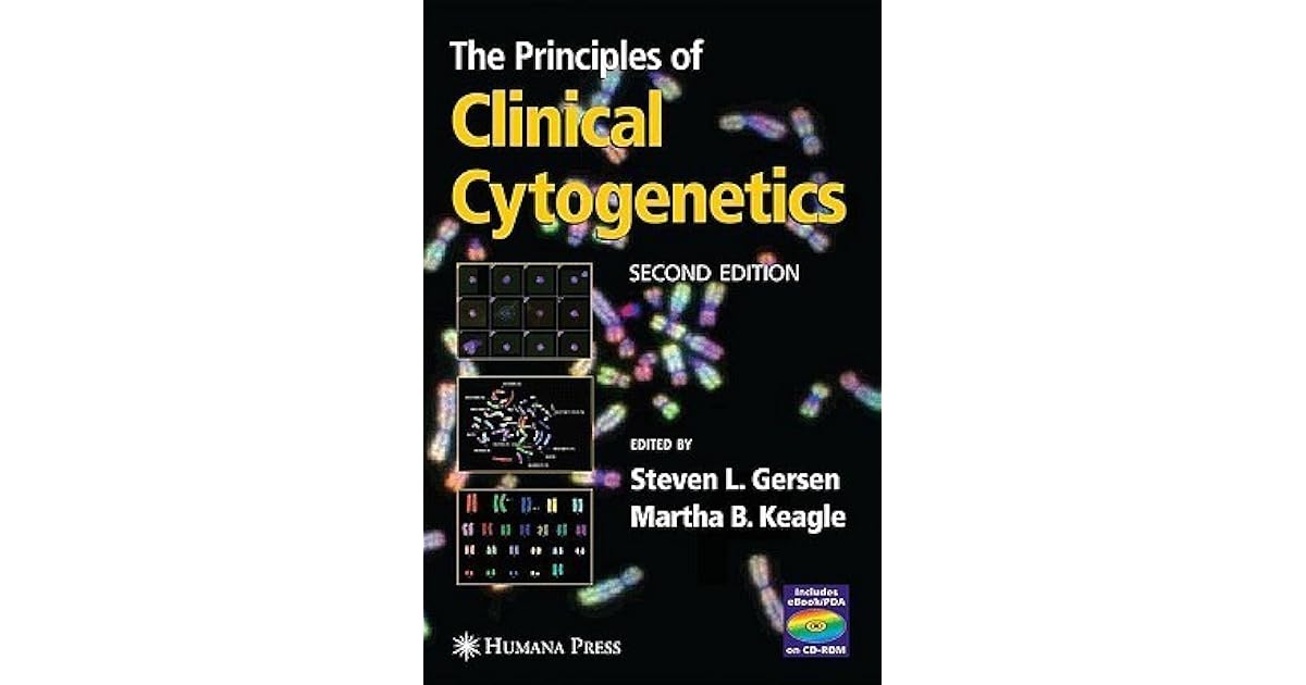 The Principles of Clinical Cytogenetics by Steven L. Gersen