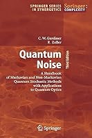 Quantum Noise by Crispin W. Gardiner