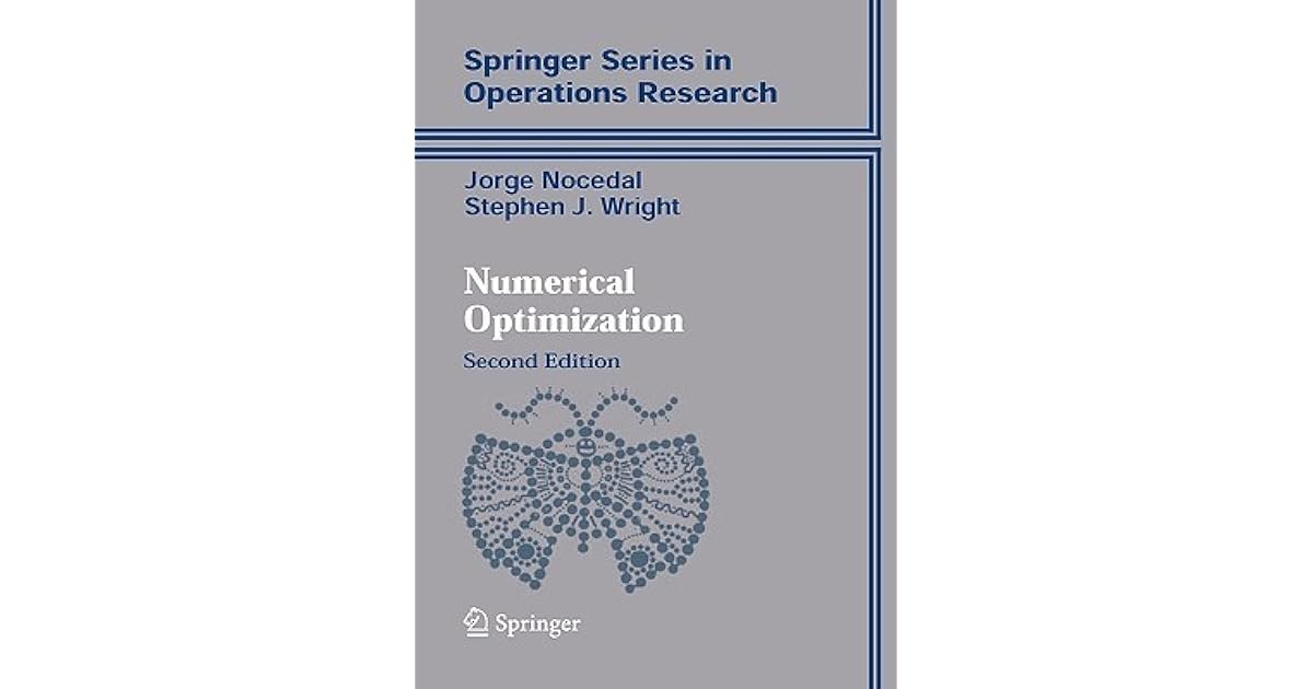 Numerical Optimization by Jorge Nocedal