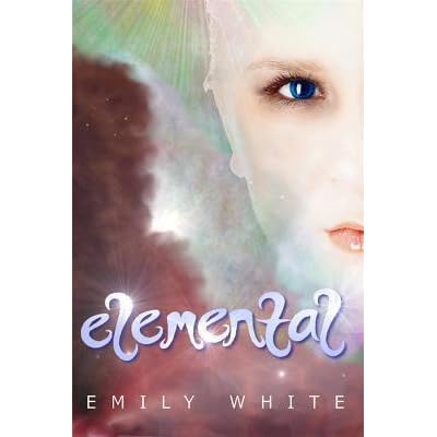 Elemental (Auri, #1) by Emily White — Reviews, Discussion, Bookclubs, Lists