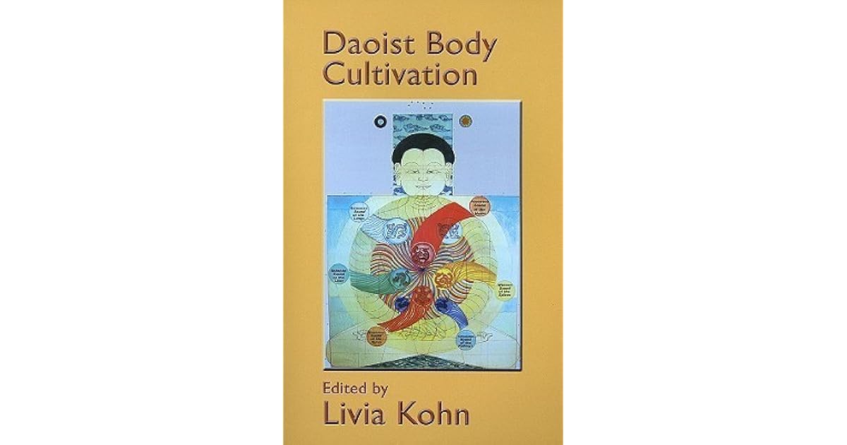Daoist Body Cultivation: Traditional Models and Contemporary Practices ...